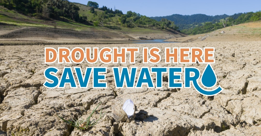 Conserving Water to Combat Drought - Sonoma-Marin Saving Water Partnership